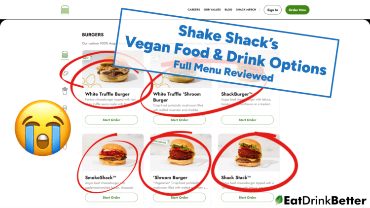 Shake Shack Vegan Food & Drinks [2023 Menu & Options]
